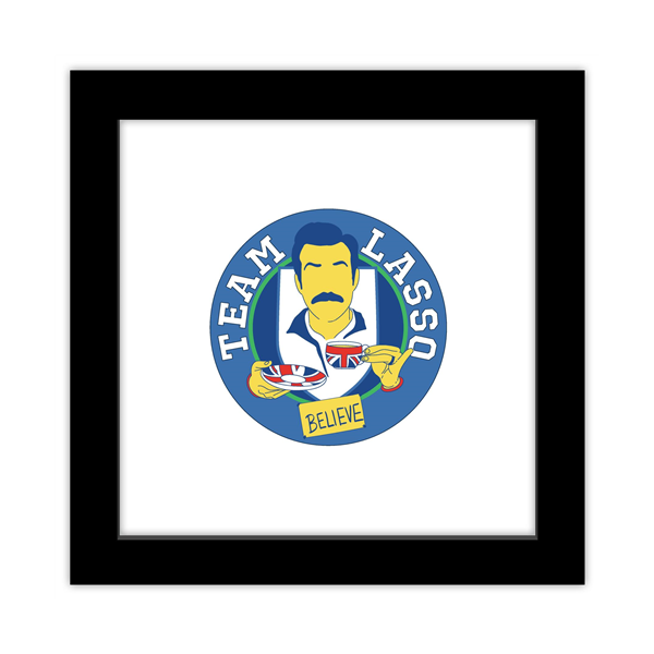 Gallery Pops Ted Lasso - Team Lasso Believe Framed Art Print
