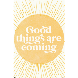 Allposters Good Things Are Coming Poster